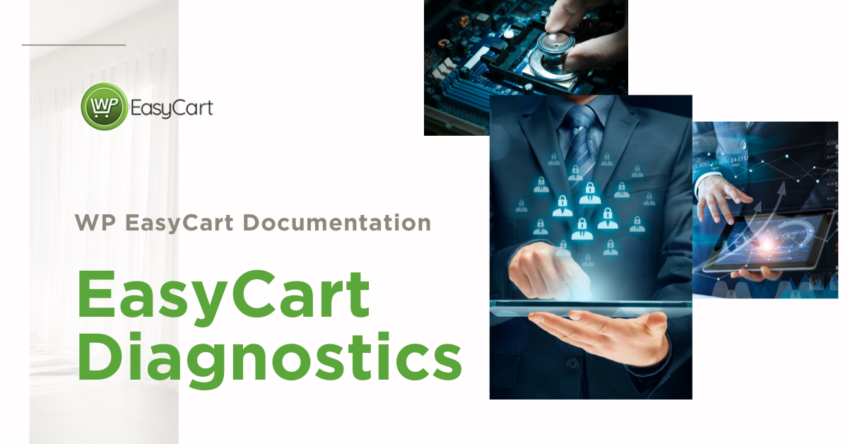 EasyCart Diagnostics - WP EasyCart Online Documentation