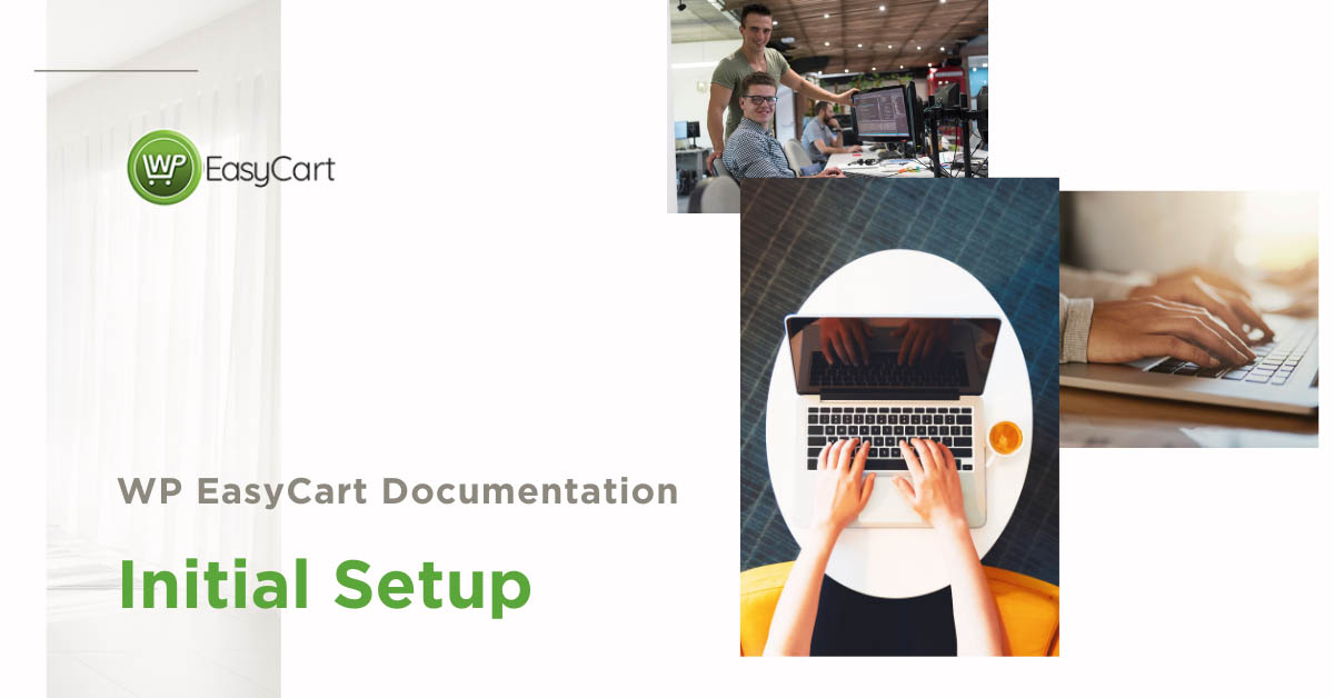 Initial Setup - WP EasyCart Online Documentation