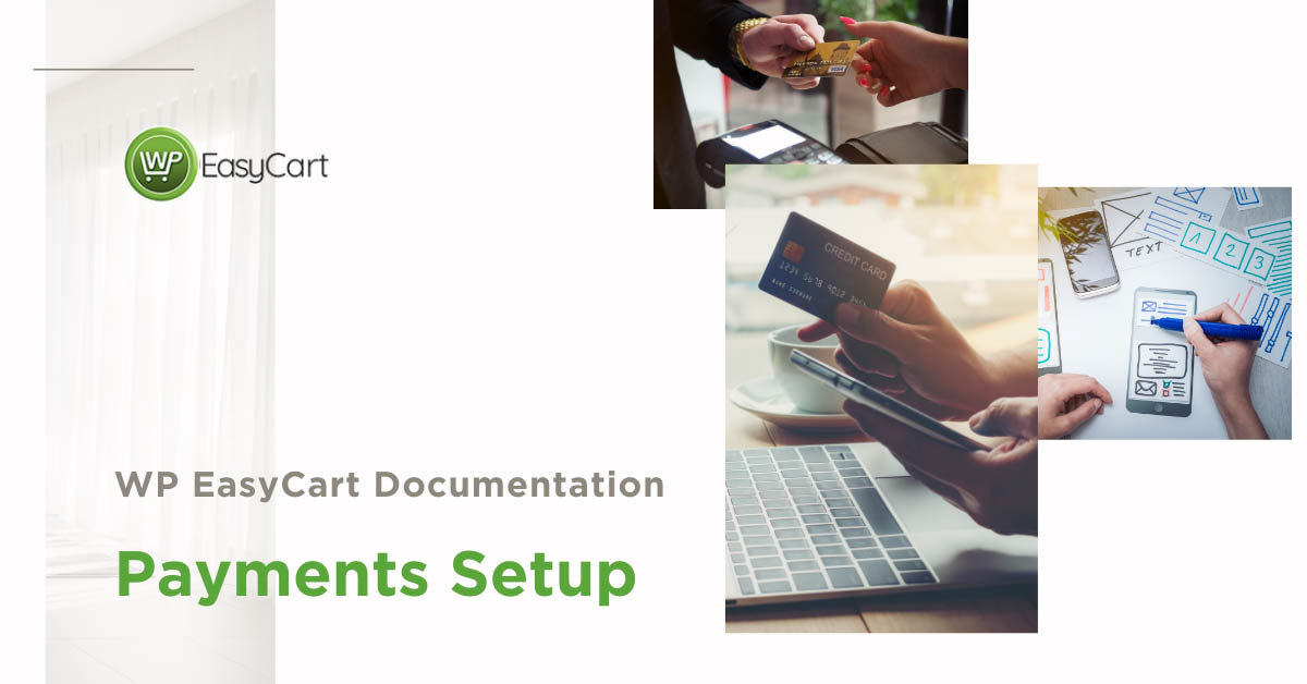 Payments Setup - WP EasyCart Online Documentation