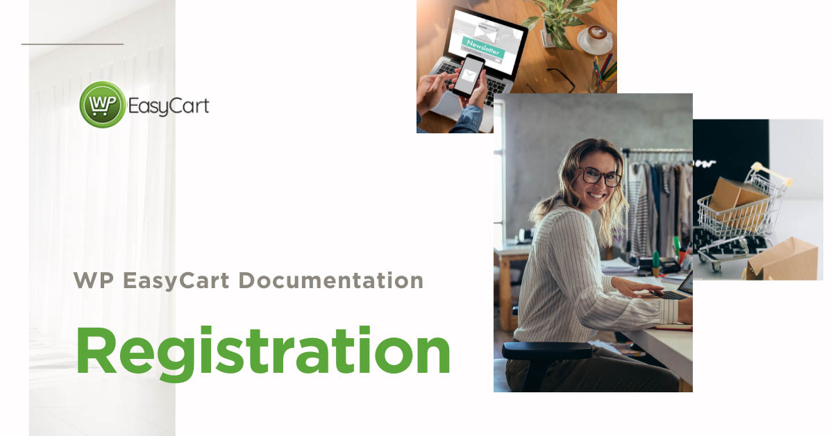 Registration - WP EasyCart Online Documentation