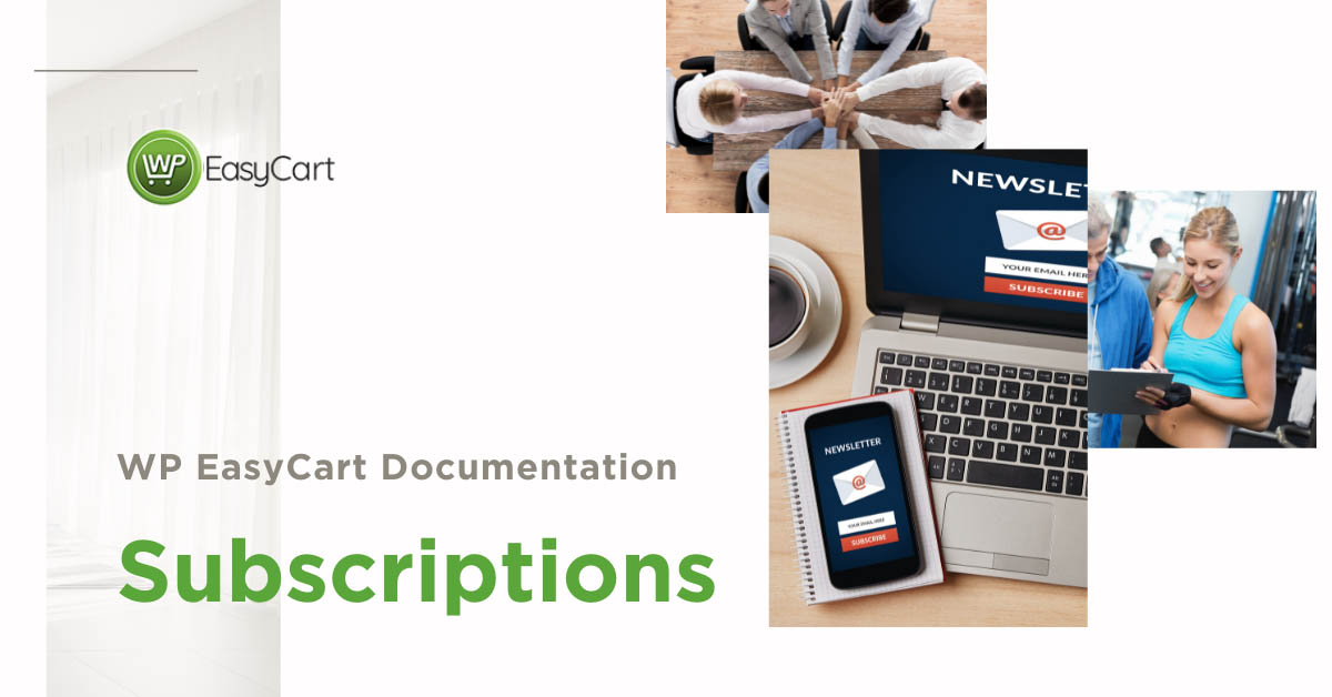 Subscriptions - WP EasyCart Online Documentation